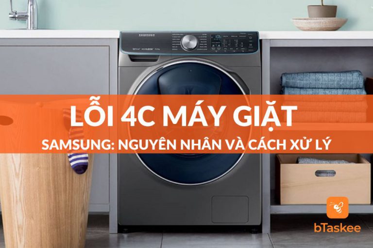 Lỗi 4c Máy Giặt Samsung: Nguyên Nhân Và Cách Xử Lý – bTaskee